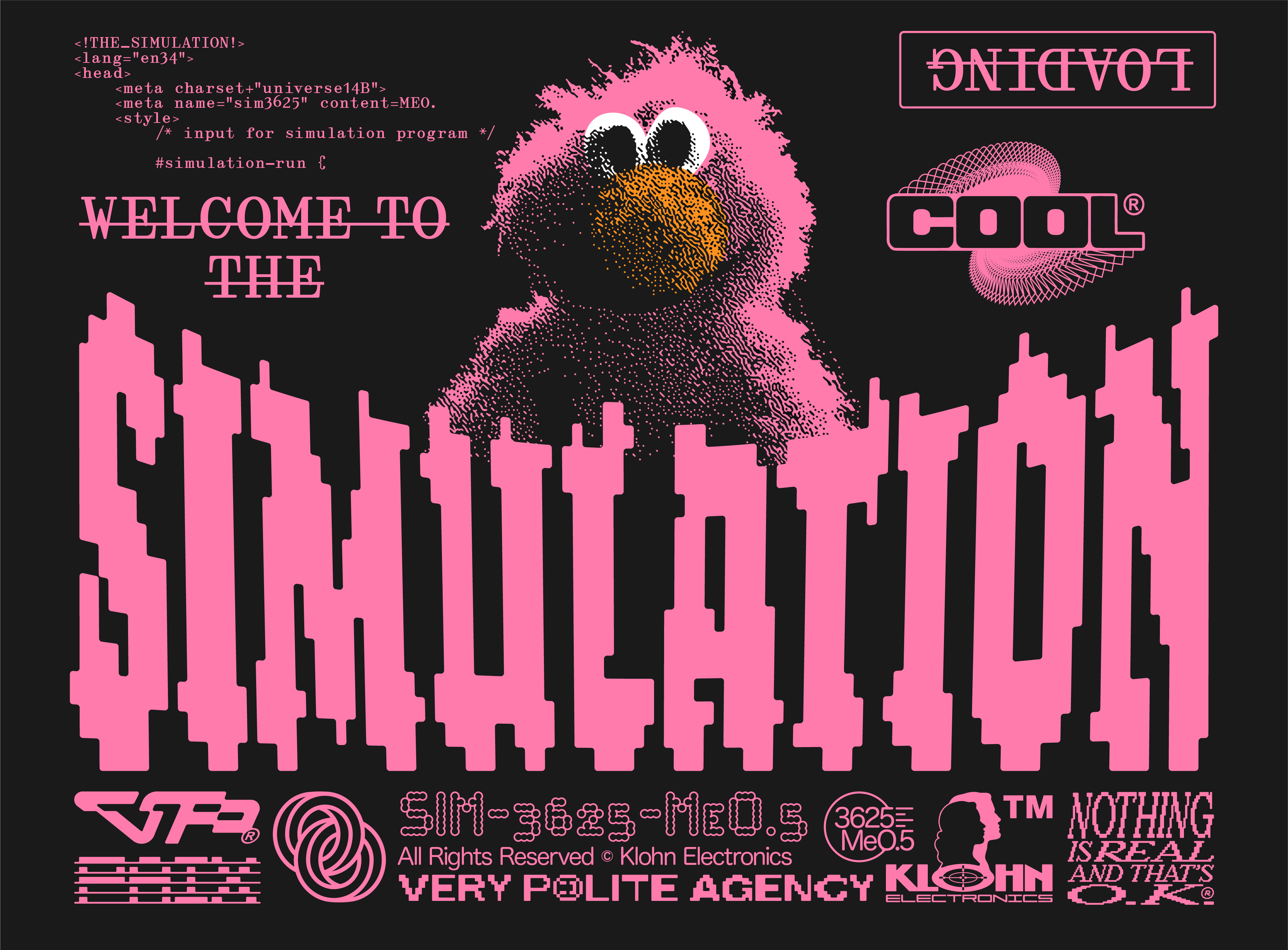 The Simulation is in Process — Very Polite — Creative Agency in Toronto ...